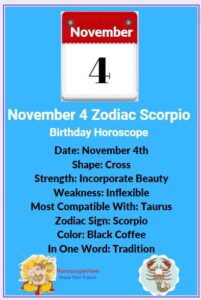November 4 Zodiac Sign Scorpio Birthday Horoscope