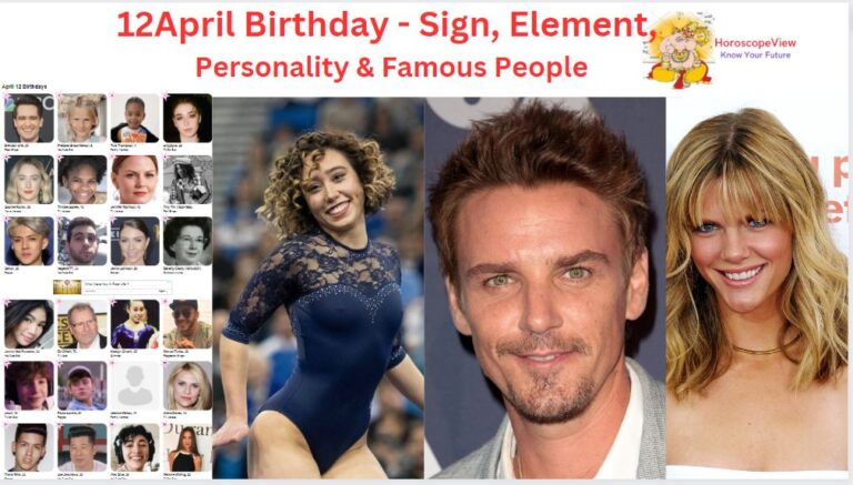 April 12 Birthday: Aries Traits, and Famous Personalities