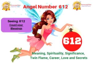 612 Angel Number Twin Flame, Love, Career & Money