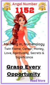 1152 Angel Number Meaning Twin Flame, Love & Career