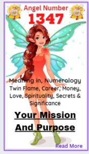 1347 Angel Number Meaning, Twin Flame, Love, Career & Money