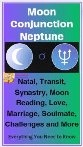Moon Conjunct Neptune: Everything You Need to Know