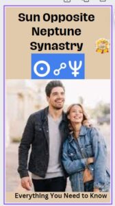 Sun Opposite Neptune Synastry: Everything You Need to Know