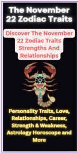 Discover The November 22 Zodiac Traits And Relationships