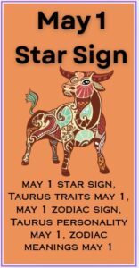 1 May Star Sign: Taurus Traits, Love, Career & 2025 Horoscope